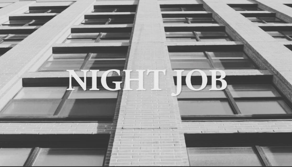 “Night Job” – (Movie Review) – awordofdreams.com
